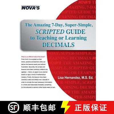 【3-4周达】The Amazing 7-Day, Super-Simple, Scripted Guide to Teaching or Learning Decimals [9781889057248]