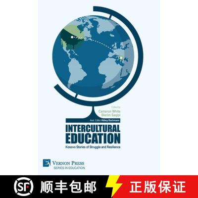 【3-4周达】Intercultural Education: Kosovo Stories of Struggle and Resilience: Kosovo Stories of Stru... [9781648891014]