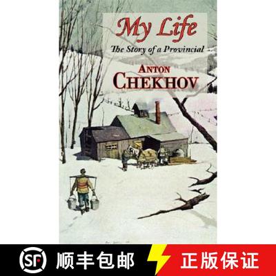 【3-4周达】My Life (the Story of a Provincial) [9781604502374]