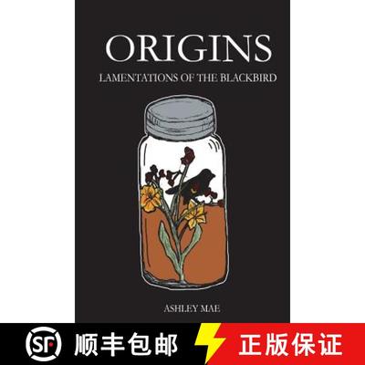 【3-4周达】Origins: Lamentations of the Blackbird [9780692941232]