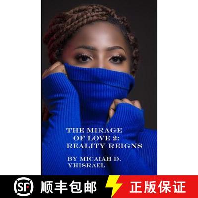【3-4周达】The Mirage of Love 2: Reality Reigns [9781792302152]