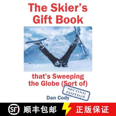 【3-4周达】The Skiers Gift Book that's Sweeping the Globe (Sort of) [9780578577708]