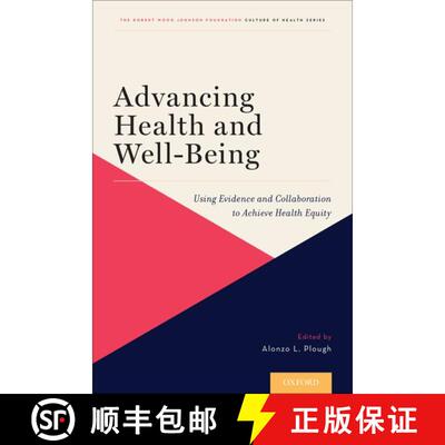 【3-4周达】Advancing Health and Well-Being: Using Evidence and Collaboration to Achieve Health Equity [9780190884734]