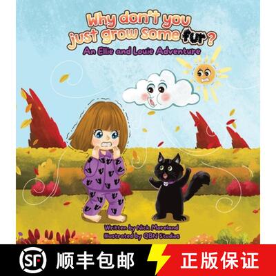 【3-4周达】Why don't you just grow some fur?: A book about two best friends having fun on a chilly day! [9798989315604]