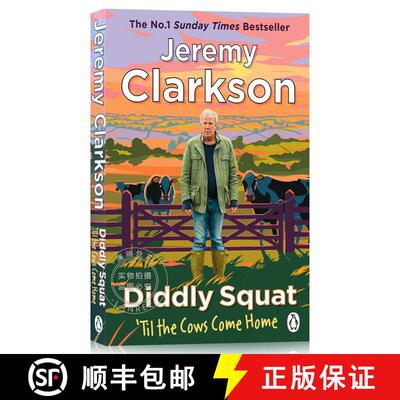 现货 克拉克森的农场2 Diddly Squat: 'Til The Cows Come Home [9781405954631]