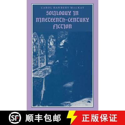 【3-4周达】Soliloquy in Nineteenth-Century Fiction [9781349086603]