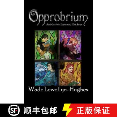 【3-4周达】Opprobrium: Book One of the Lamentation's End Series [9780990817543]
