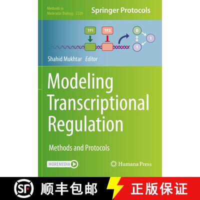 【3-4周达】Modeling Transcriptional Regulation : Methods and Protocols [9781071615362]