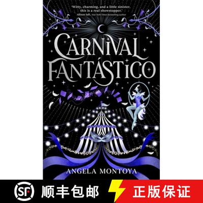 【3-4周达】Carnival Fantastico: a captivating YA romantasy for fans of The Night Circus [9781785309090]