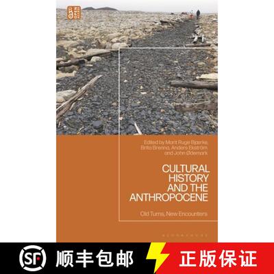 【3-4周达】精装 Cultural History and the Anthropocene: Old Turns, New Encounters [9781350532601]