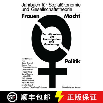 【3-4周达】Frauen -- Macht -- Politik: Zerreißproben Um Emanzipation Und Quotierung [9783531121567]