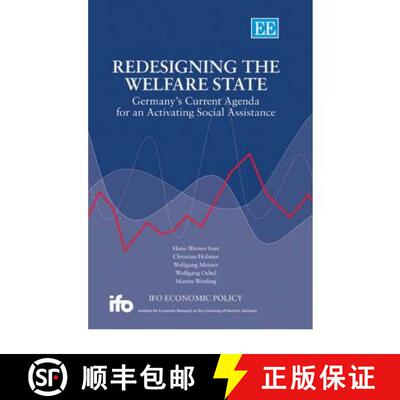 【3-4周达】精装 Redesigning the Welfare State - Germany's Current Agenda for an Activating Social Ass... [9781847200778]