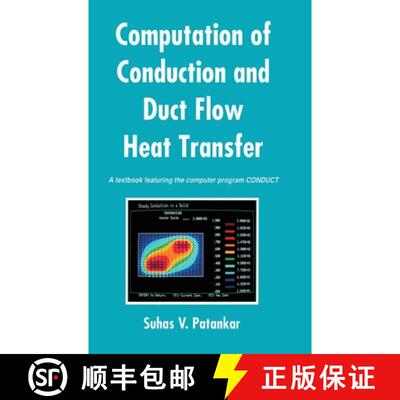 【3-4周达】精装 Computation of Conduction and Duct Flow Heat Transfer [9781560325116]