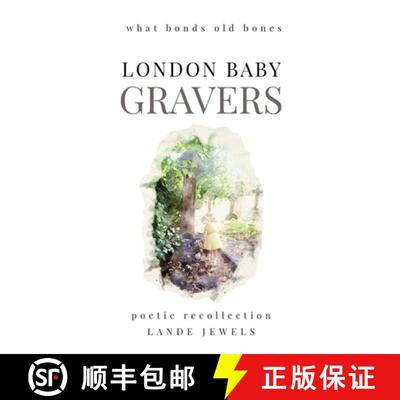 【3-4周达】Gravers: Journey through cemeteries, crypts, catacombs, churchyards and burial grounds of ... [9781917579001]