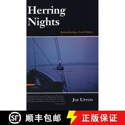 【3-4周达】Herring Nights: Remembering a Lost Fishery [9780884484554]