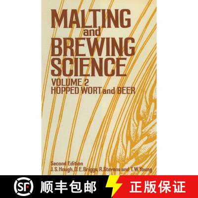 【3-4周达】Malting and Brewing Science: Volume II Hopped Wort and Beer - Malting and Brewing Science ... [9781461357278]