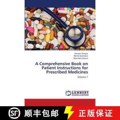 预订 A Comprehensive Book on Patient Instructions for Prescribed Medicines [9783659153211]