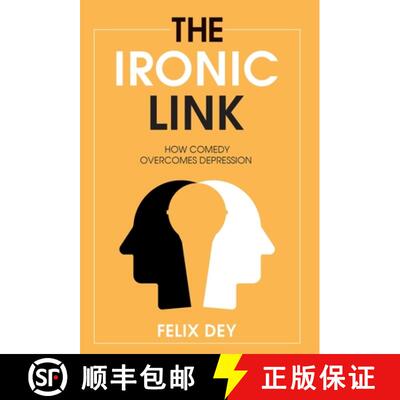【3-4周达】精装 The Ironic Link: How Comedy Overcomes Depression [9798885048019]