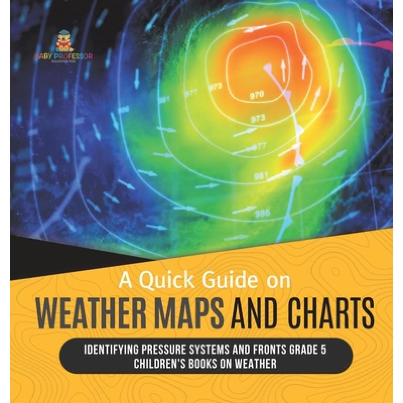 【4周达】A Quick Guide on Weather Maps and Charts| Identifying Pressure ...