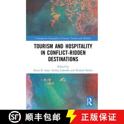 【3-4周达】精装 Tourism and Hospitality in Conflict-Ridden Destinations [9781138615212]