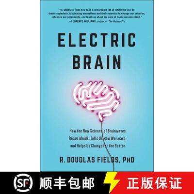 【3-4周达】Electric Brain: How the New Science of Brainwaves Reads Minds, Tells Us How We Learn, and ... [9781946885456]