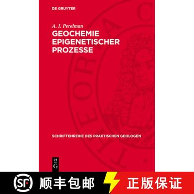 【3-4周达】Geochemie Epigenetischer Prozesse: (Die Hypergene Zone) [9783112700501]
