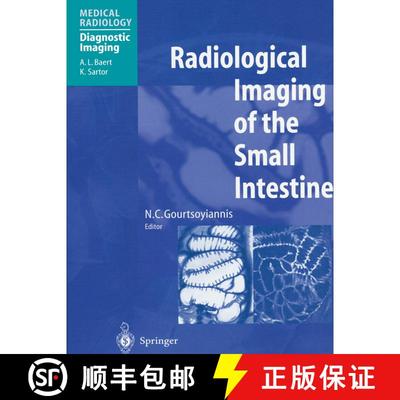 【3-4周达】Radiological Imaging of the Small Intestine [9783642629938]