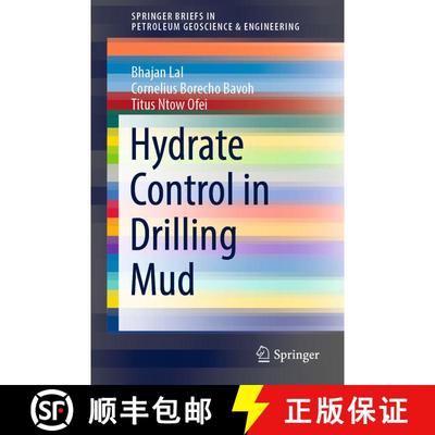 【3-4周达】Hydrate Control in Drilling Muds (1st ed. 2022) (1st ed. 2022) [9783030941291]