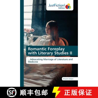 预订 Romantic Foreplay with Literary Studies II [9786203578676]