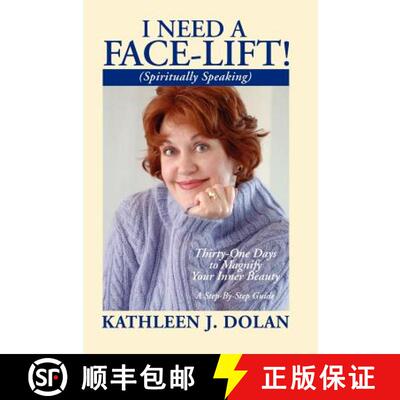 【3-4周达】I Need a Face-Lift! (Spiritually Speaking) [9781430301424]