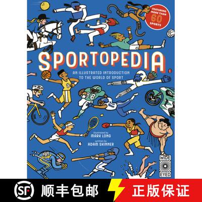 【3-4周达】Sportopedia: Explore More Than 50 Sports from Around the World [9781836008224]