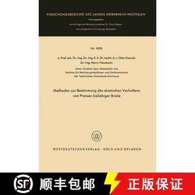 【3-4周达】Methoden zur Bestimmung des elastischen Verhaltens von Pressen beliebiger Breite [9783663063919]