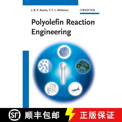 【3-4周达】精装 Polyolefin Reaction Engineering [Wiley高分子] [9783527317103]