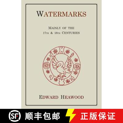 【3-4周达】精装 Watermarks, Mainly of the 17th and 18th Centuries [9781578984428]