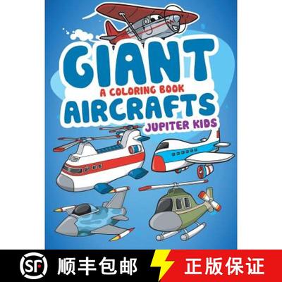 【3-4周达】Giant Aircrafts (A Coloring Book) [9781682602102]