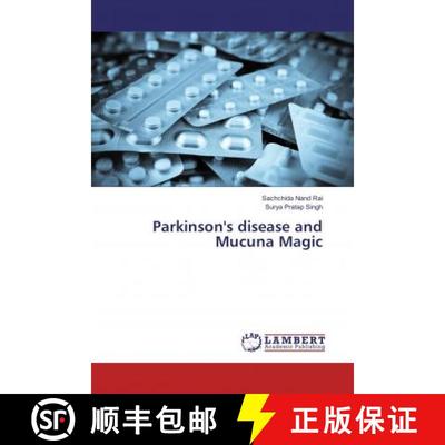 预订 Parkinson's disease and Mucuna Magic [9786138111825]