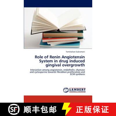 预订 Role of Renin Angiotensin System in Drug Induced Gingival Overgrowth [9783659198816]