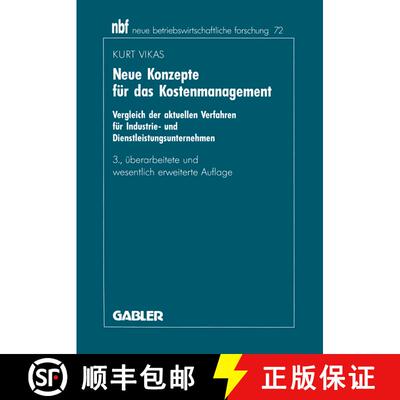 【3-4周达】Neue Konzepte für das Kostenmanagement : Vergleich der aktuellen Verfahren für Industrie... [9783409322126]