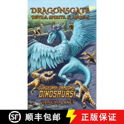 【3-4周达】精装 Dragonsgate: Devils, Spirits, & Angels [9798349307881]