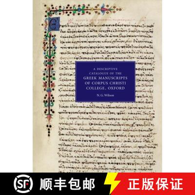 【3-4周达】A Descriptive Catalogue of the Greek Manuscripts of Corpus Christi College, Oxford [9781843842873]