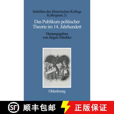 【3-4周达】精装 Das Publikum politischer Theorie im 14. Jahrhundert [9783486558982]