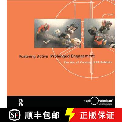 【3-4周达】Fostering Active Prolonged Engagement: The Art of Creating Ape Exhibits [9781138404311]