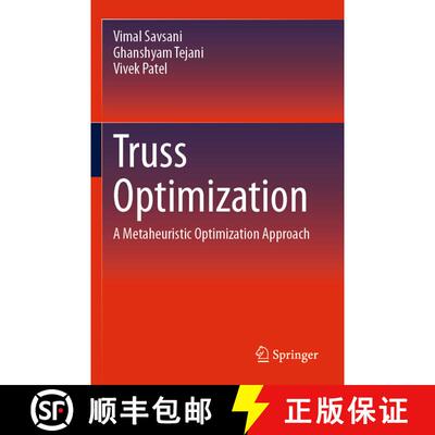 【3-4周达】Truss Optimization: A Metaheuristic Optimization Approach [9783031492976]