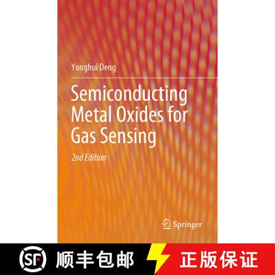 【3-4周达】Semiconducting Metal Oxides for Gas Sensing (Second Edition 2023) [9789819926237]
