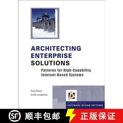 【3-4周达】精装 Architecting Enterprise Solutions - Patterns For High-Capability Internet-Based Syste... [9780470856123]