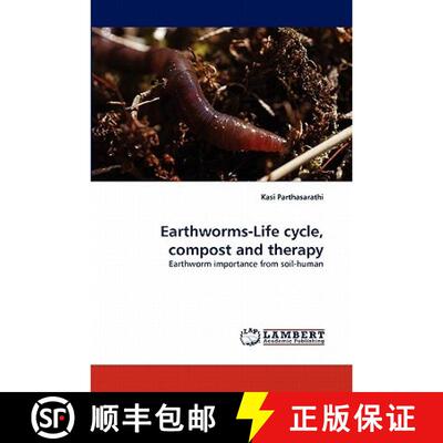 【3-4周达】Earthworms-Life Cycle, Compost and Therapy [9783838395753]