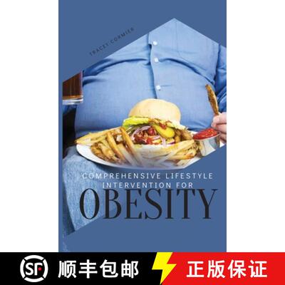 【3-4周达】Comprehensive Lifestyle Intervention for Obesity [9787632440572]
