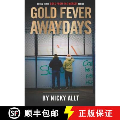【3-4周达】Gold Fever Awaydays: Boys from the Mersey 2 [9780954757731]