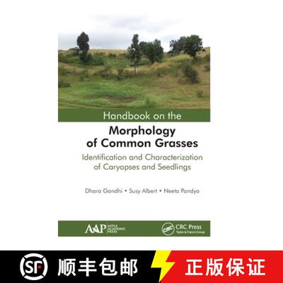 【3-4周达】Handbook on the Morphology of Common Grasses: Identification and Characterization of Caryo... [9781774635766]