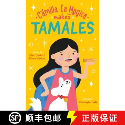 【3-4周达】Camilla la Magica Makes Tamales [9780578287591]